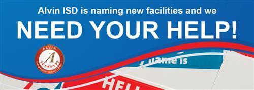Alvin ISD to begin naming process for upcoming facilities | Alvin ...